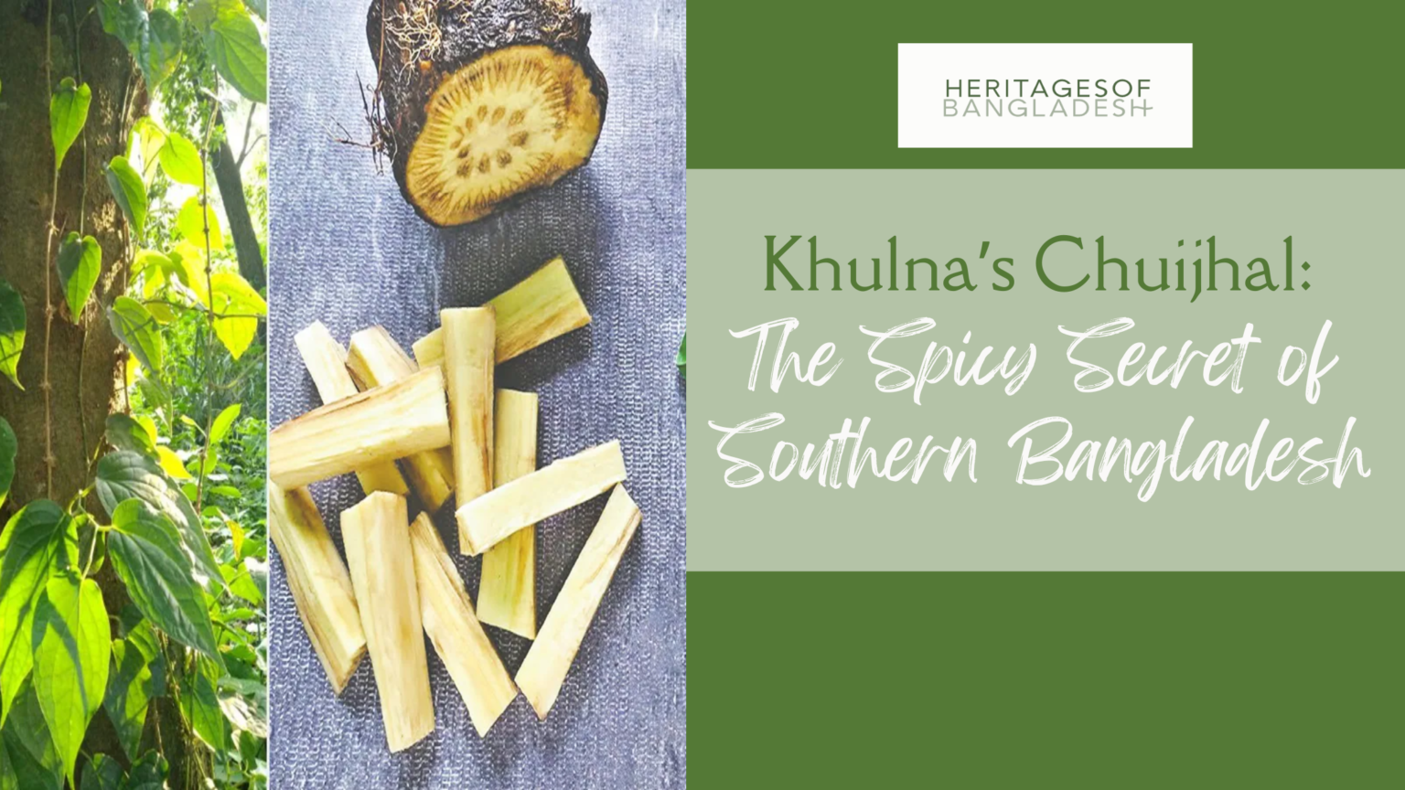 Khulna’s Chuijhal: The Spicy Secret of Southern Bangladesh - Heritages of Bengal